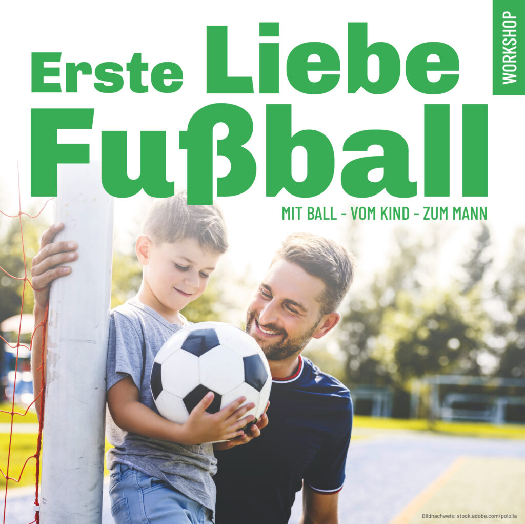 Workshop für Männer: Erste Liebe Fußball - Männerberatung Ruhr